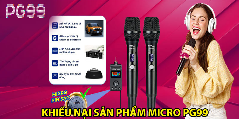 Hướng Dẫn Khiếu Nại Micro CAVS PG99 Qua 3 Kênh Chính Thức